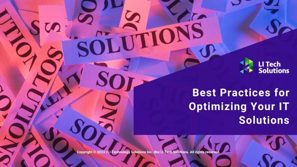 Best Practices for Optimizing It Solutions on Long Island, NY